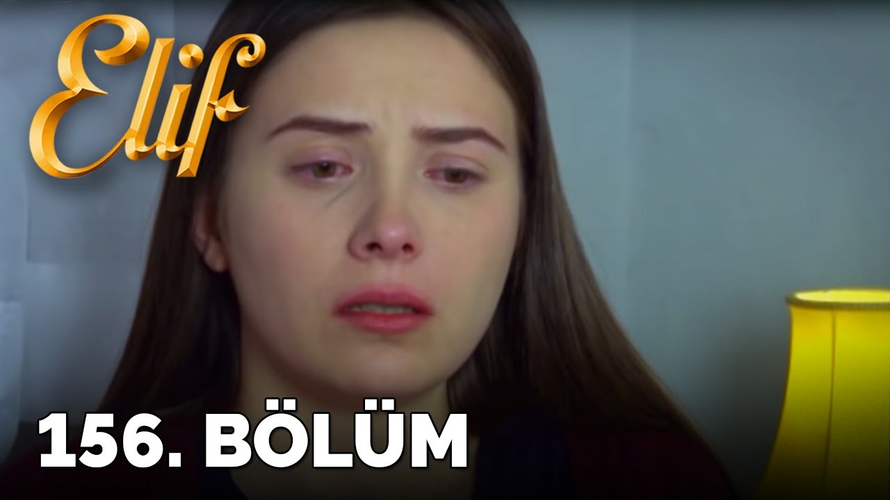 Elif - 156.Bölüm (HD) - YouTube