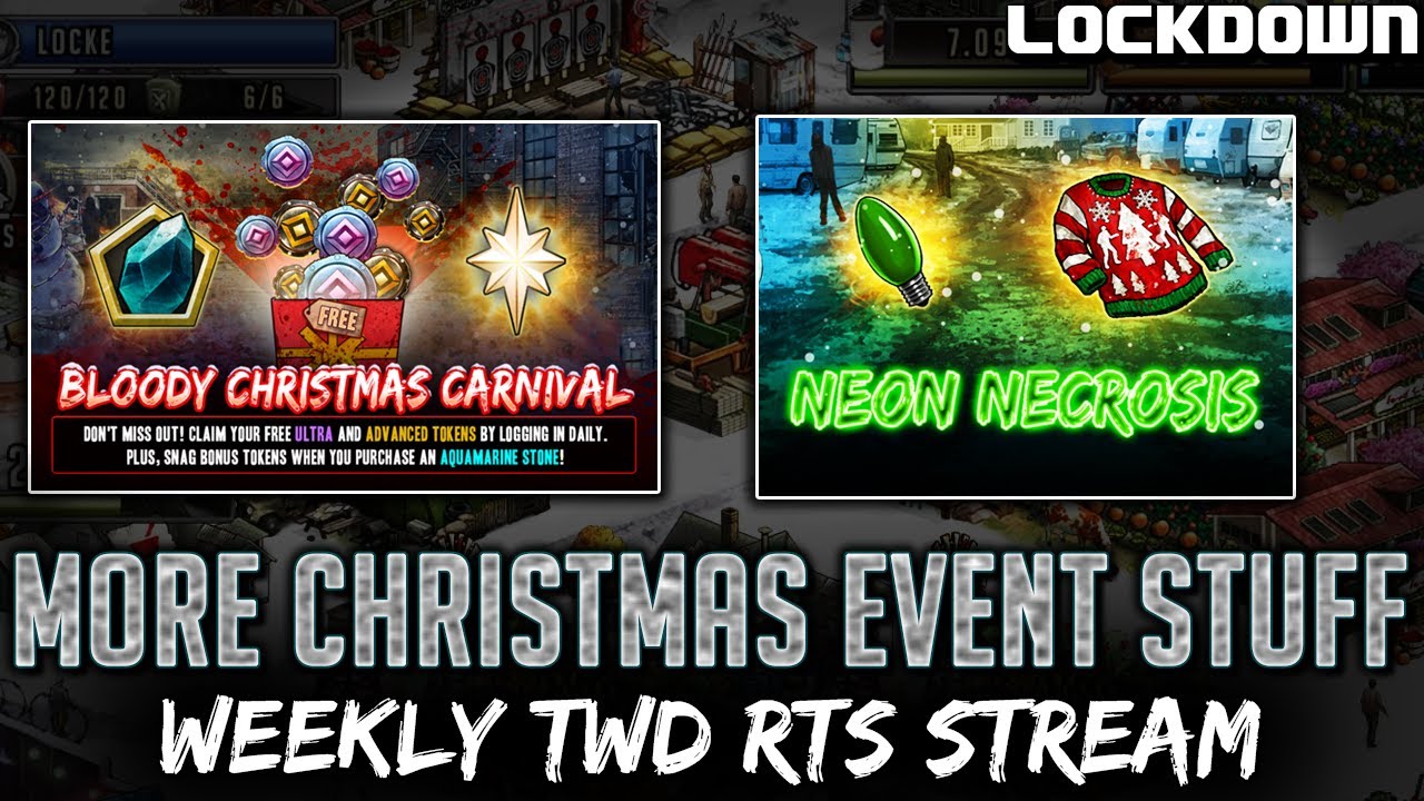 New Christmas Events, TWD RTS Stream - The Walking Dead: Road to ...