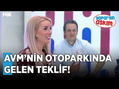 AVM'nin Otoparkında Gelen Evlilik Teklifi | Yaparsın Aşkım