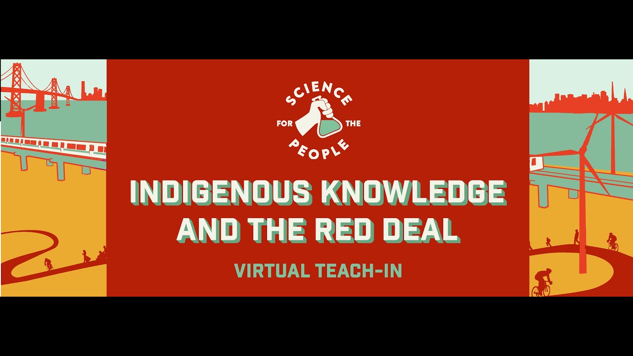 Indigenous Knowledge and the Red Deal - YouTube