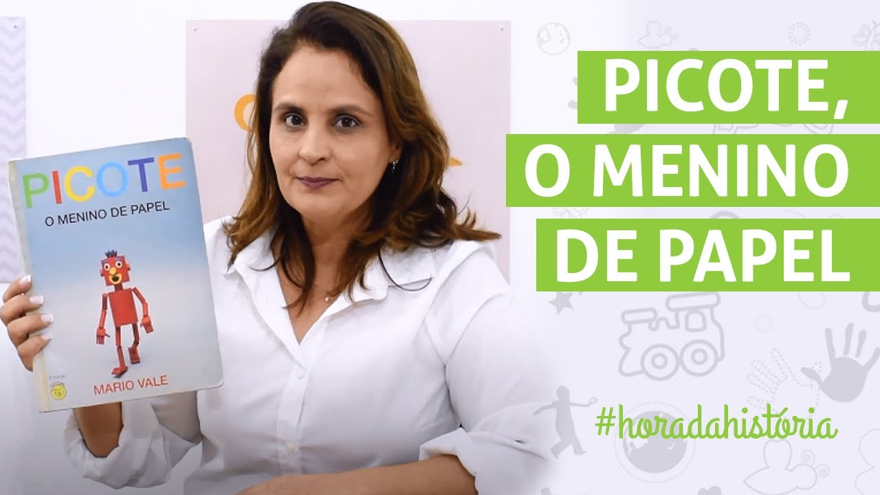 HORA DA HISTÓRIA: "PICOTE, O MENINO DE PAPEL" - YouTube