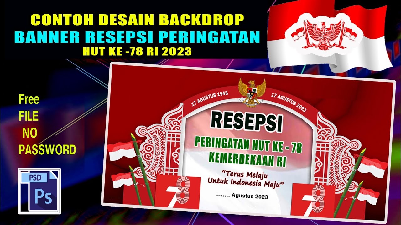 BANNER 17 AGUSTUS || SPANDUK HUT RI KE 78 MODEL GAPURA AGUSTUSAN - YouTube