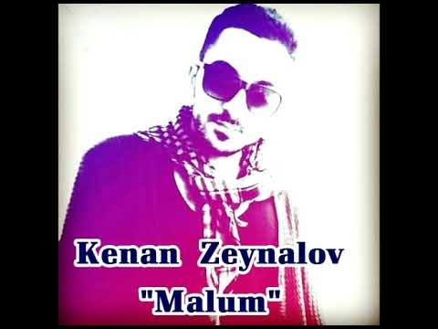 Kenan Zeynalov - Malum 2019