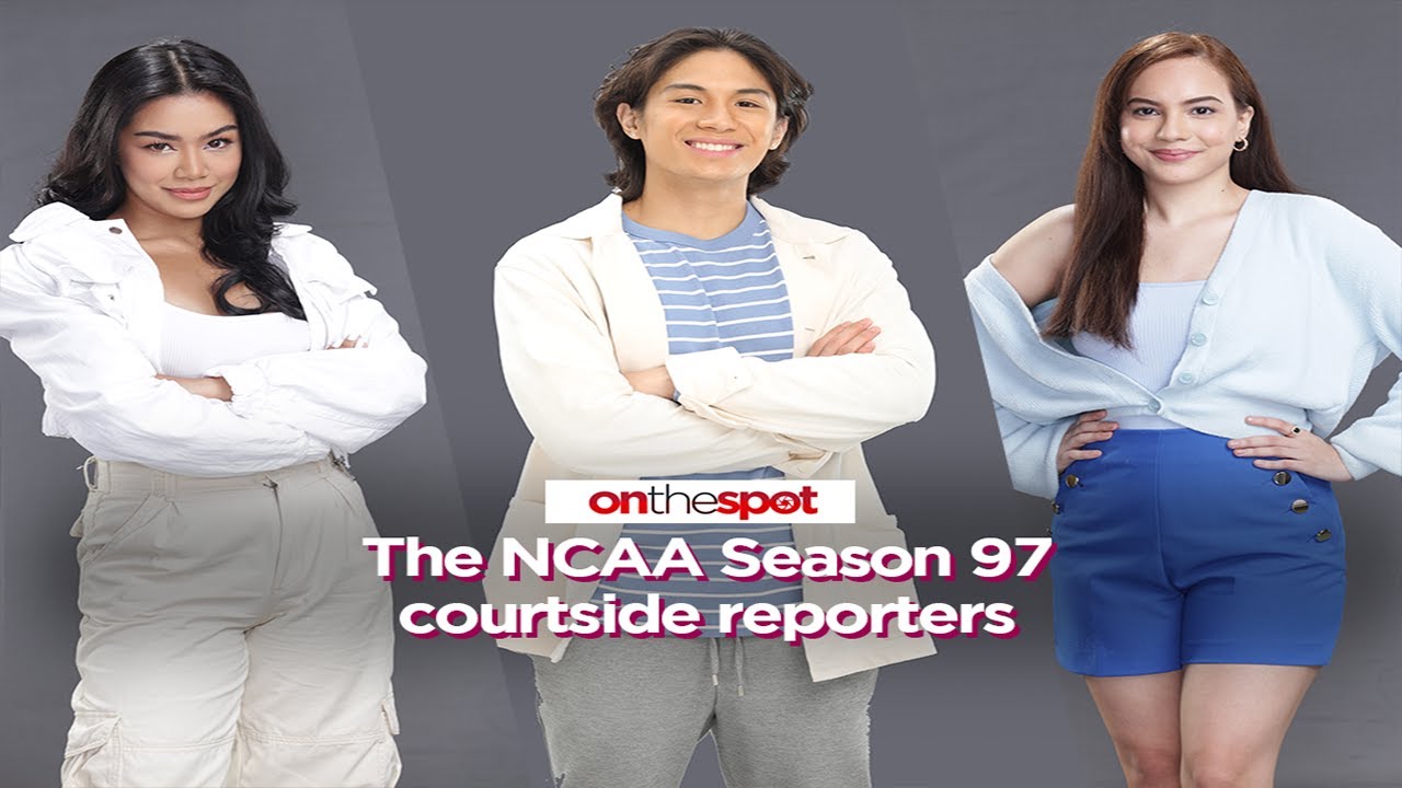 On the Spot: The NCAA Season 97 courtside reporters - YouTube