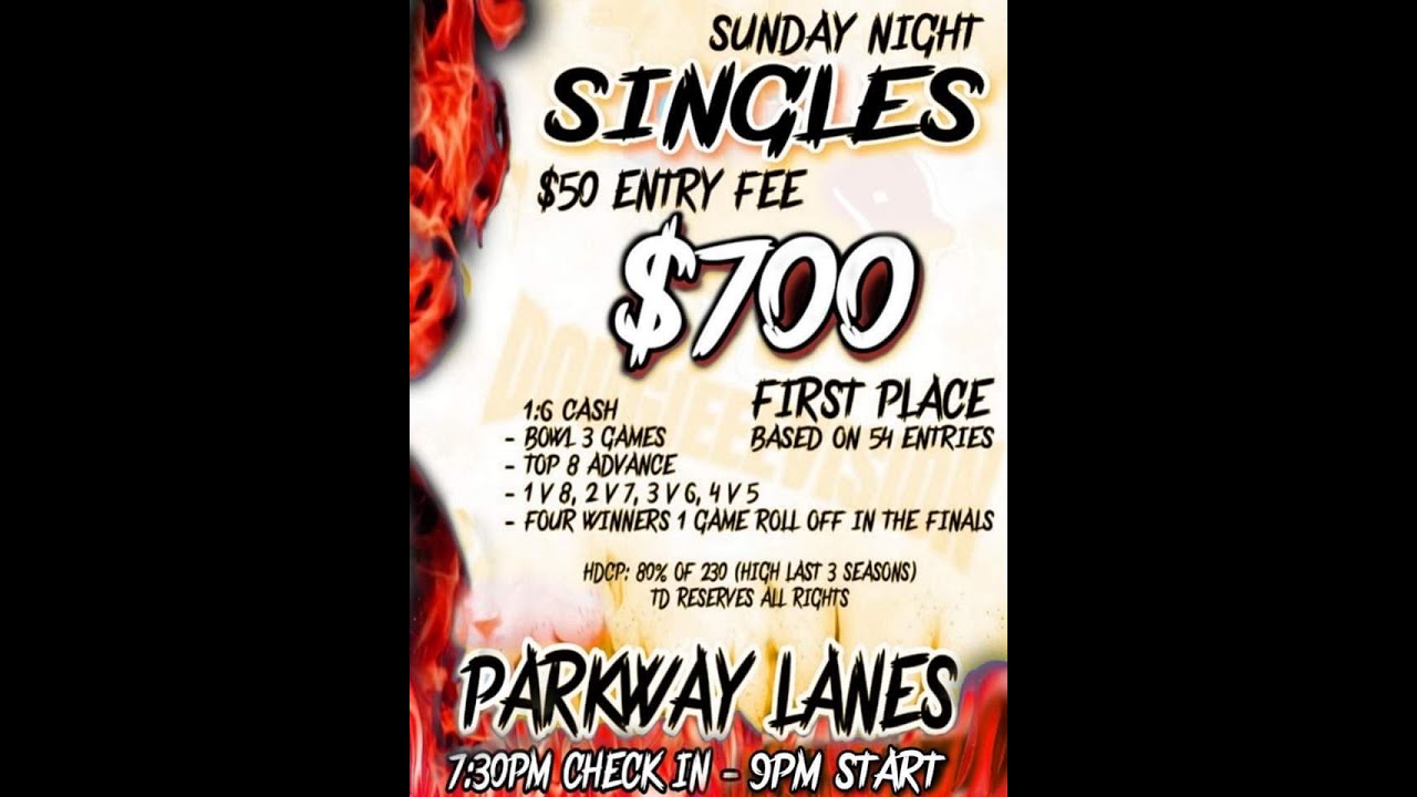 SUNDAY NIGHT SINGLES @ PARKWAY - PARKWAY LANES 4/23 - YouTube
