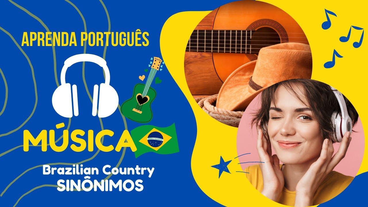 Learn Portuguese with Brazilian Country Music Sinônimos! - YouTube