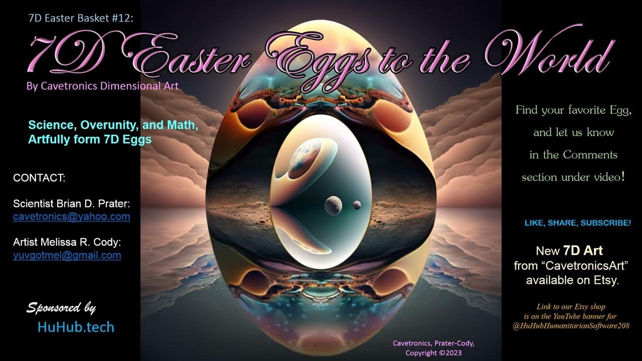 Basket 12: Cosmic 7D Easter Eggs to the World from Cavetronics - YouTube