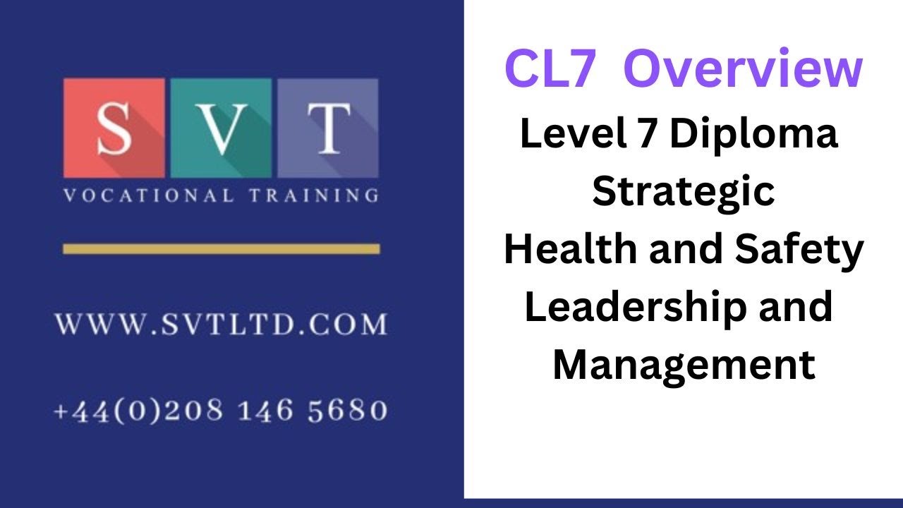 Unit CL7 of the Level 7 Diploma i Strategic Health & Safety Leadership ...