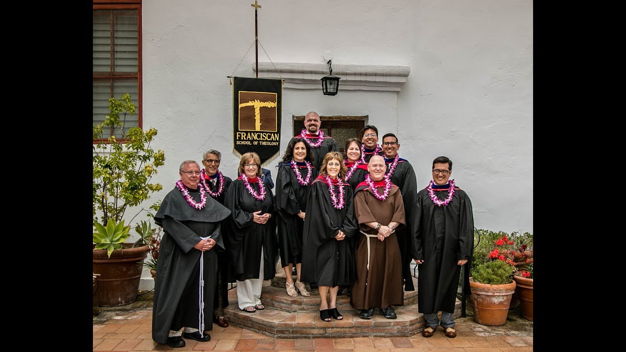 Franciscan School of Theology Commencement May 25, 2019 - YouTube