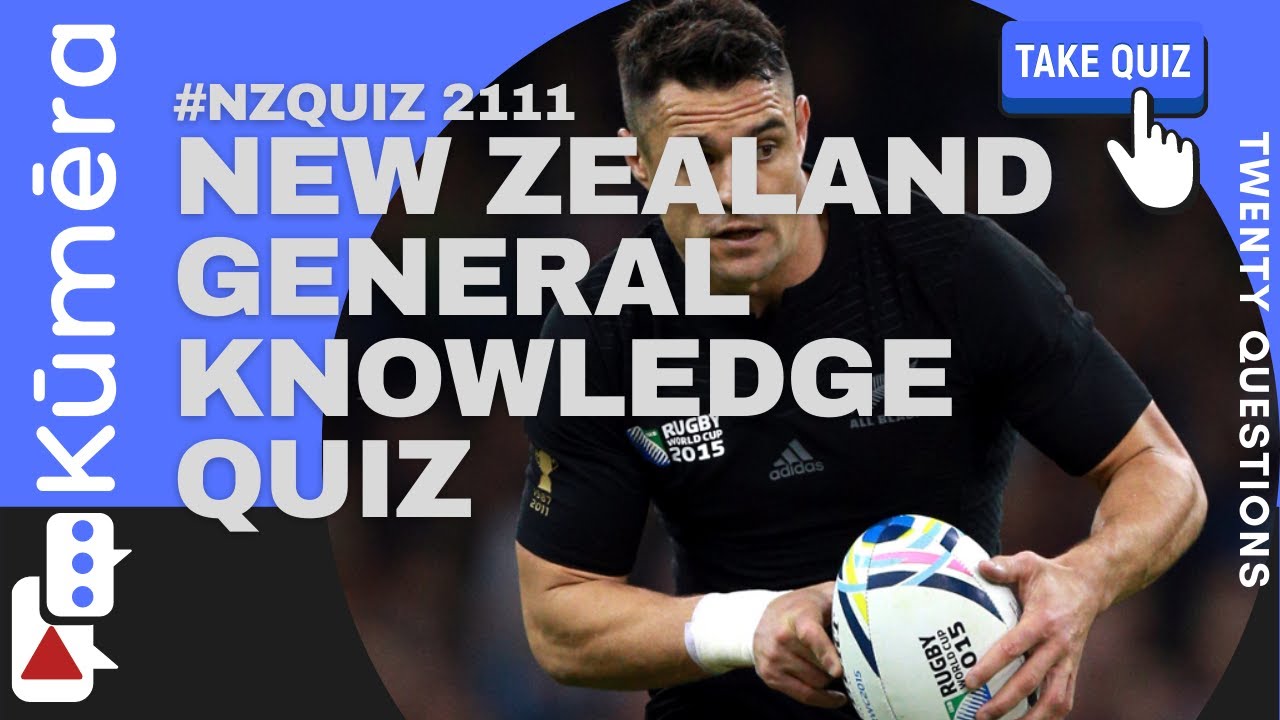 New Zealand General Knowledge Quiz - 20 Questions #NZQuiz No.2111 # ...