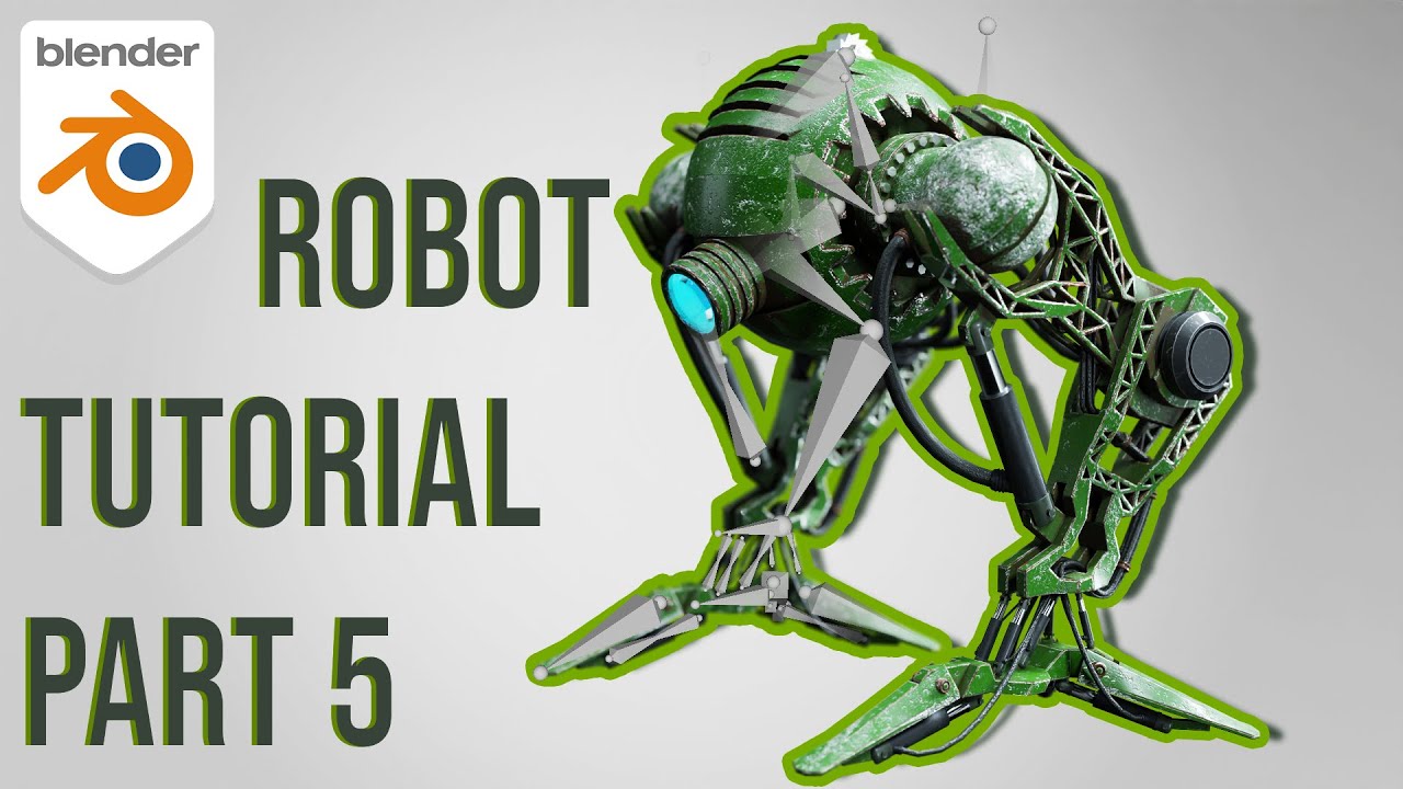 Blender Robot Rigging Tutorial [Part 5] - YouTube
