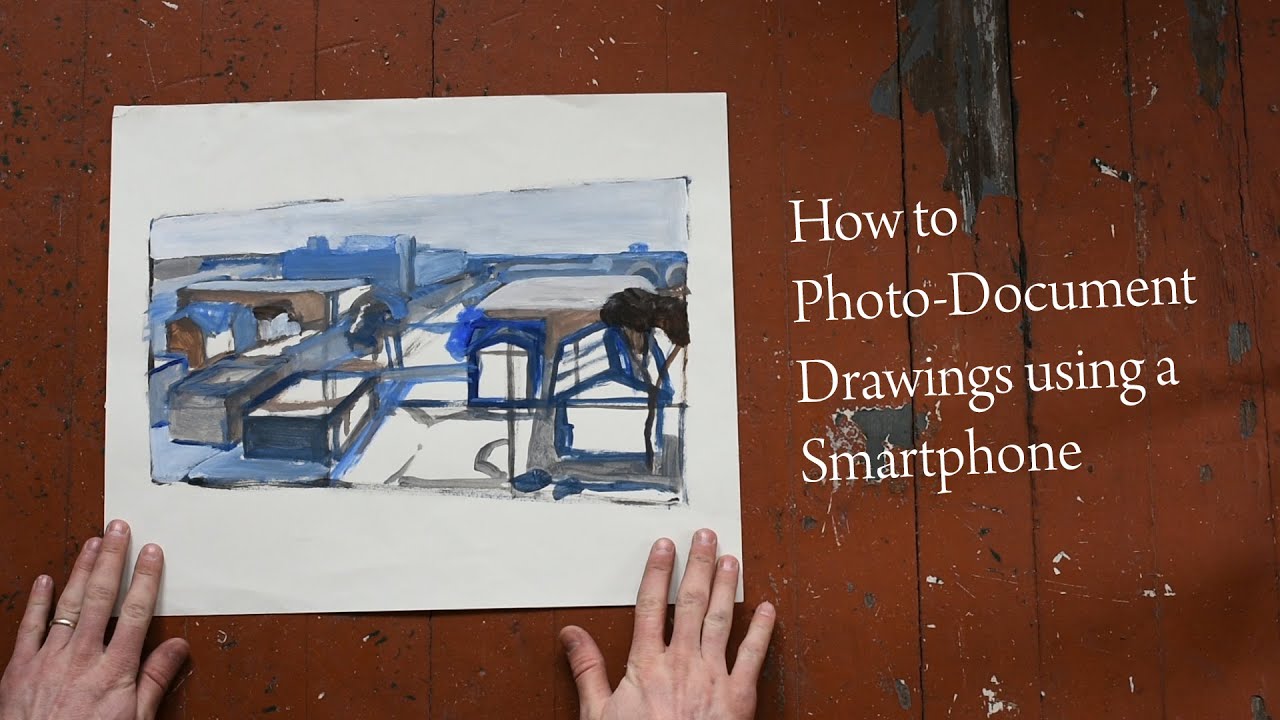 How to Photo-Document Drawings using a Smartphone - YouTube