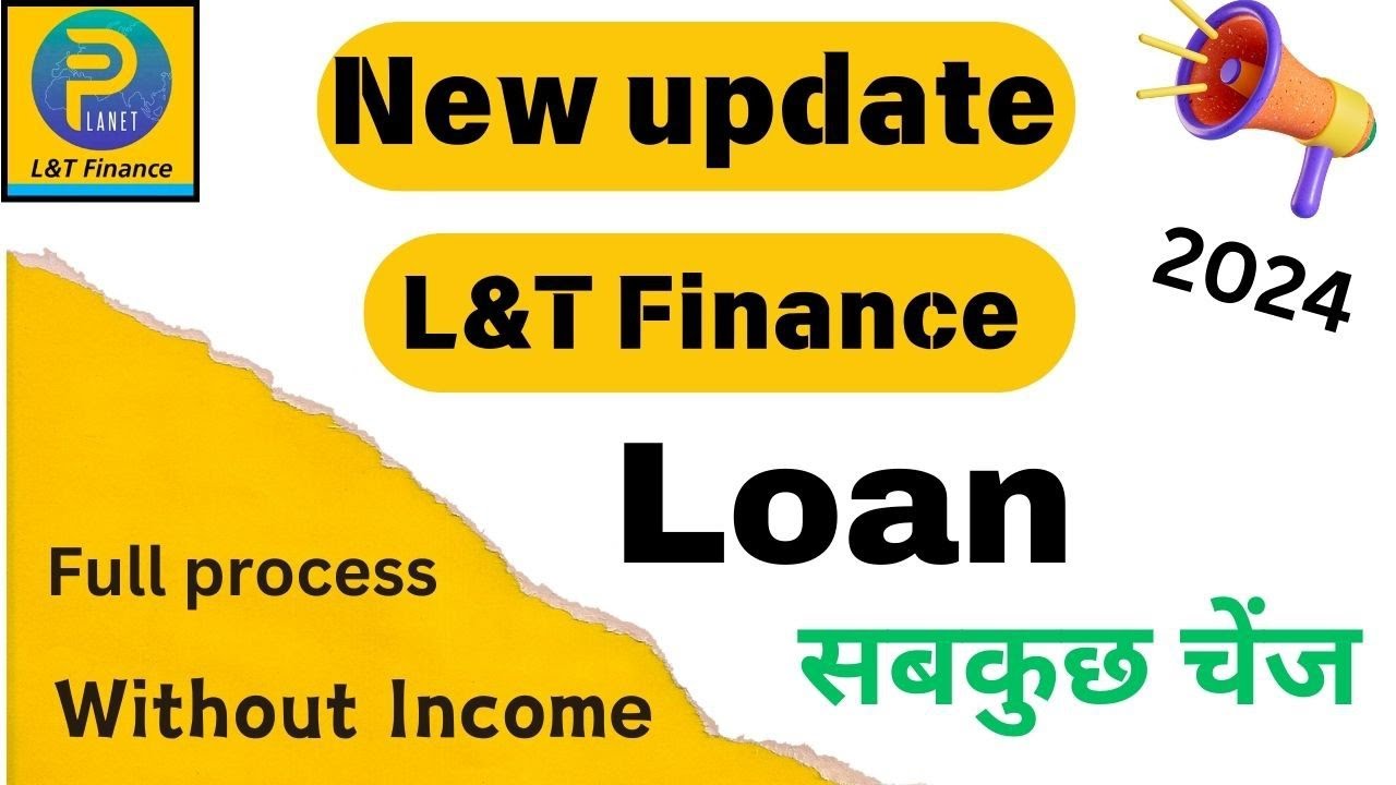 Lnt Finance Personal loan update 2024 | lnt finance se loan kese le ...