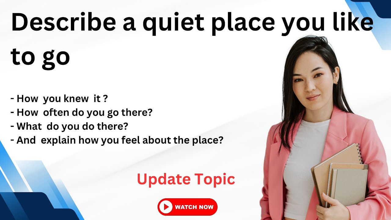 Describe a quiet place you like to go | IELTS Speaking - YouTube