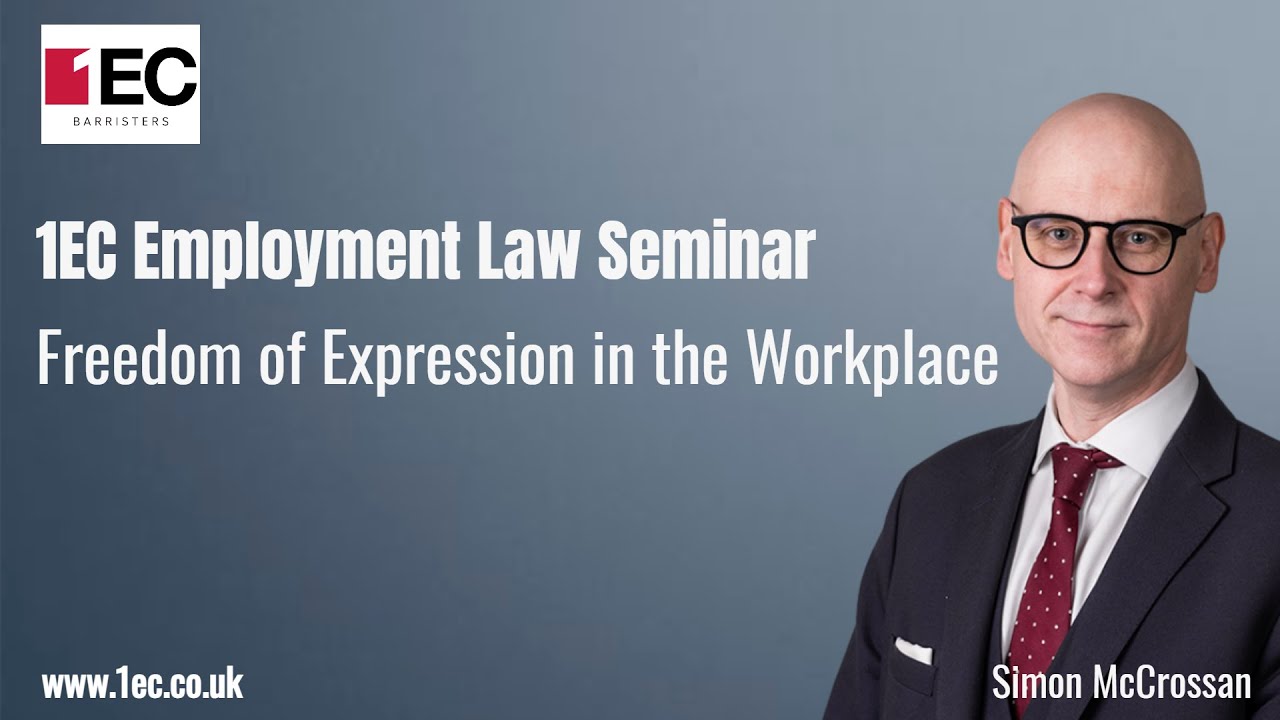 Freedom of Expression in the Workplace - Seminar by Simon McCrossan of ...