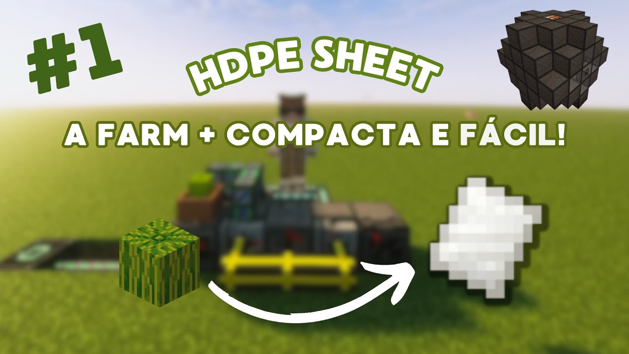 TUTORIAL - FARM DE HDPE SHEETS FÁCIL E COMPACTA - MINECRAFT MEKANISM 1. ...