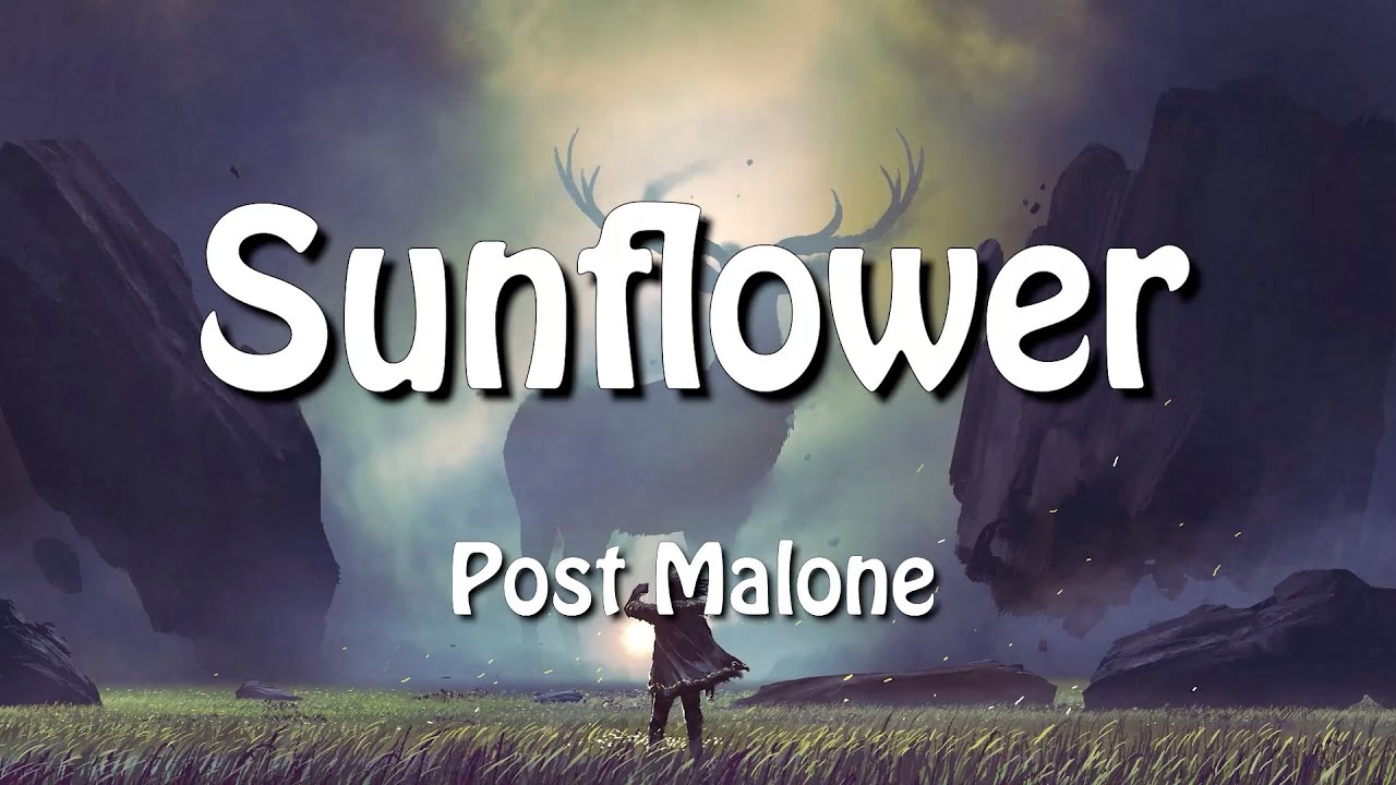 Post Malone, Swae Lee - Sunflower (Lyrics) - YouTube