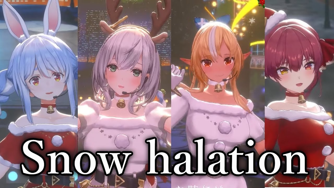 【Snow halation】 白銀ノエル 不知火フレア 宝鐘マリン 兎田ぺこら【#白銀ノエル生誕祭2024】Shirogane Noel ...