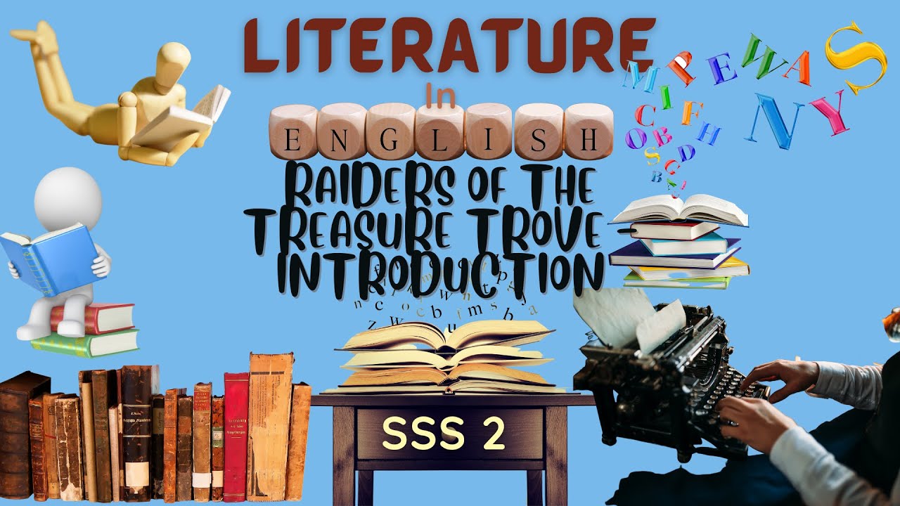 16 Literature In English S S S 2 OF THE TREASURE TROVE 16 Literature In English S S S 2 OF THE TREASURE TROVE