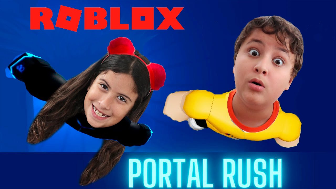 ROBLOX - PORTAL RUSH COM O BRAÇO QUEBRADO - MARIA CLARA E JP GAMES ...