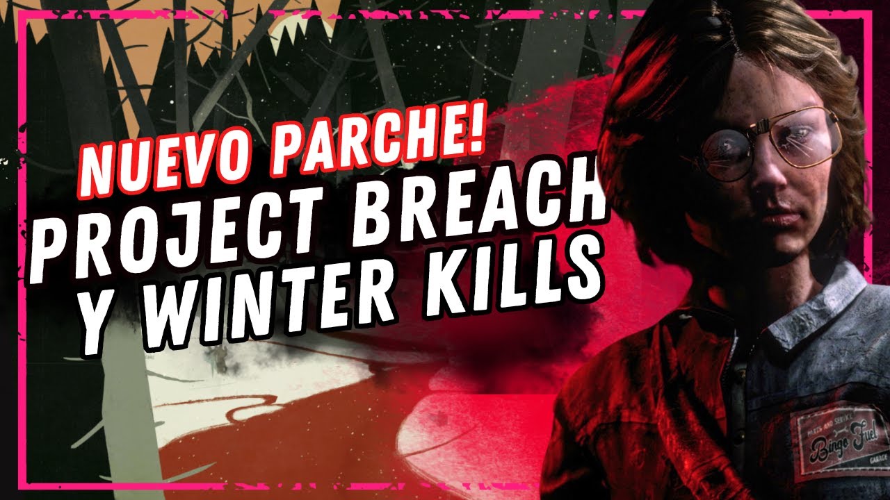 OUTLAST TRIALS: NUEVO PARCHE | Project Breach y Winter Kills | Jugamos ...