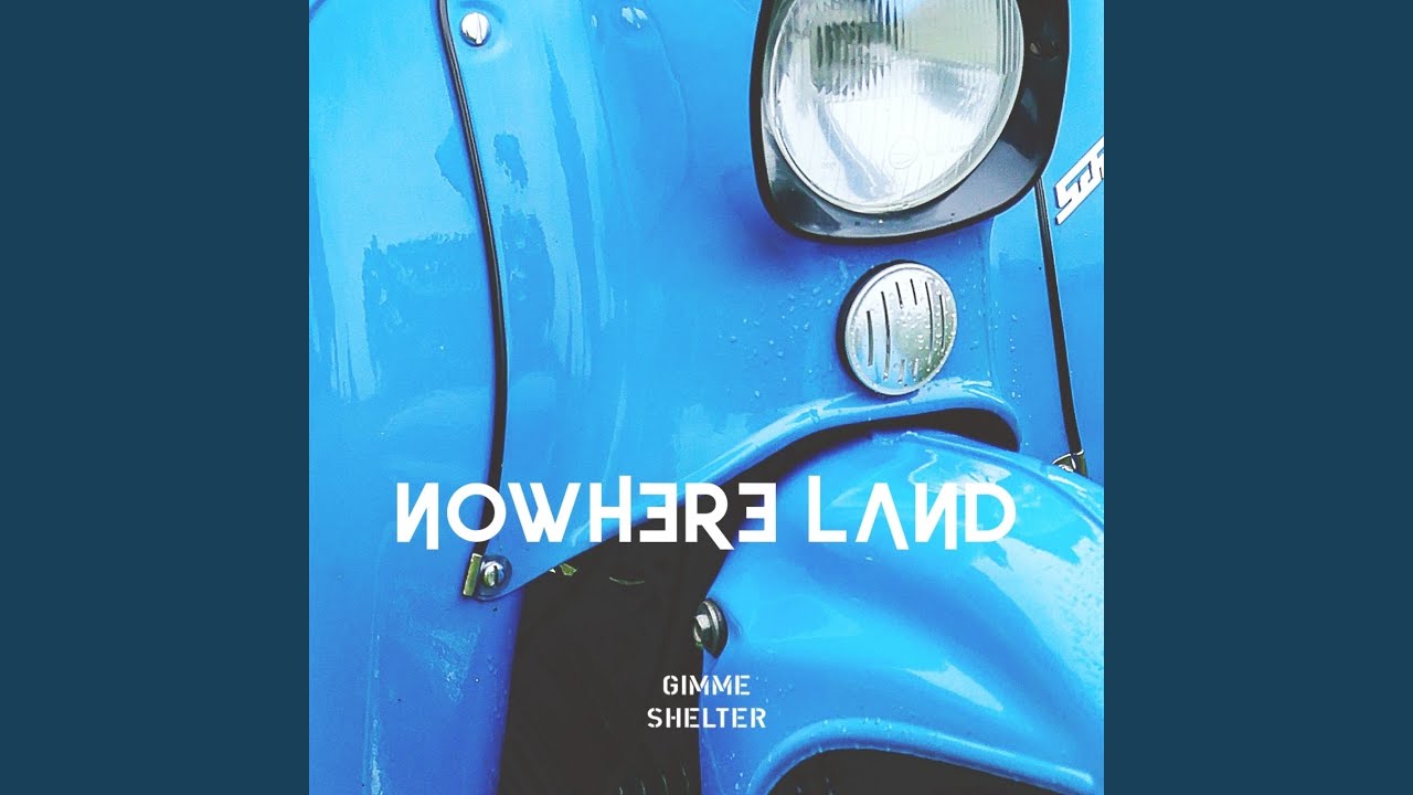 Nowhere Land - YouTube Music