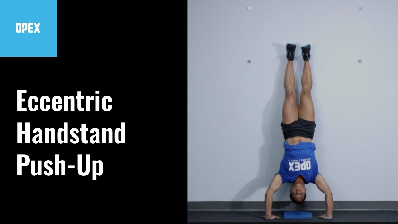 Eccentric Handstand Push Up - YouTube