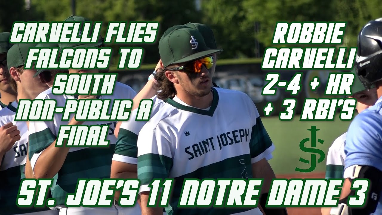 St. Joseph (Metuchen) 11 Notre Dame 3 | South Non-Public A Semifinal ...