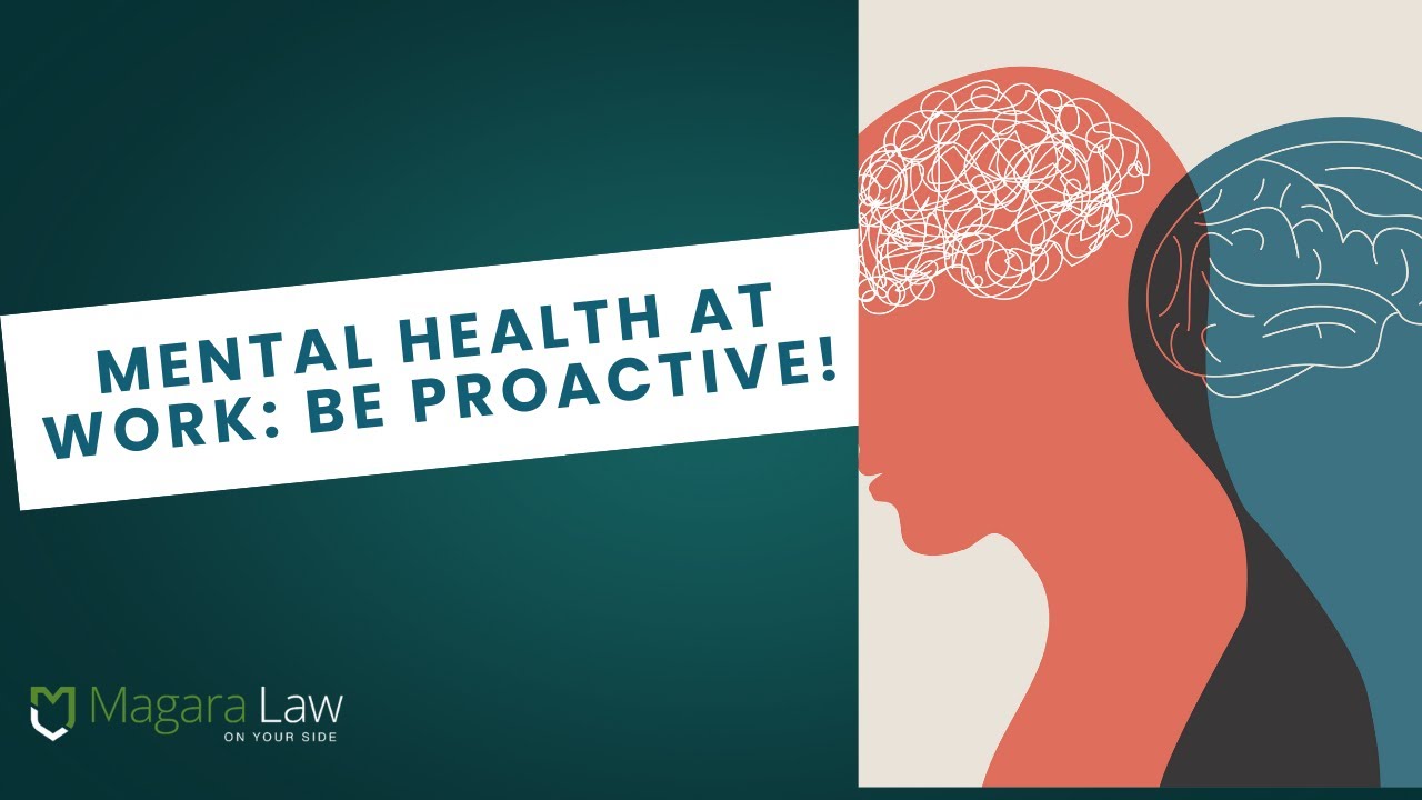 Mental health at work: Proactive or reactive - YouTube
