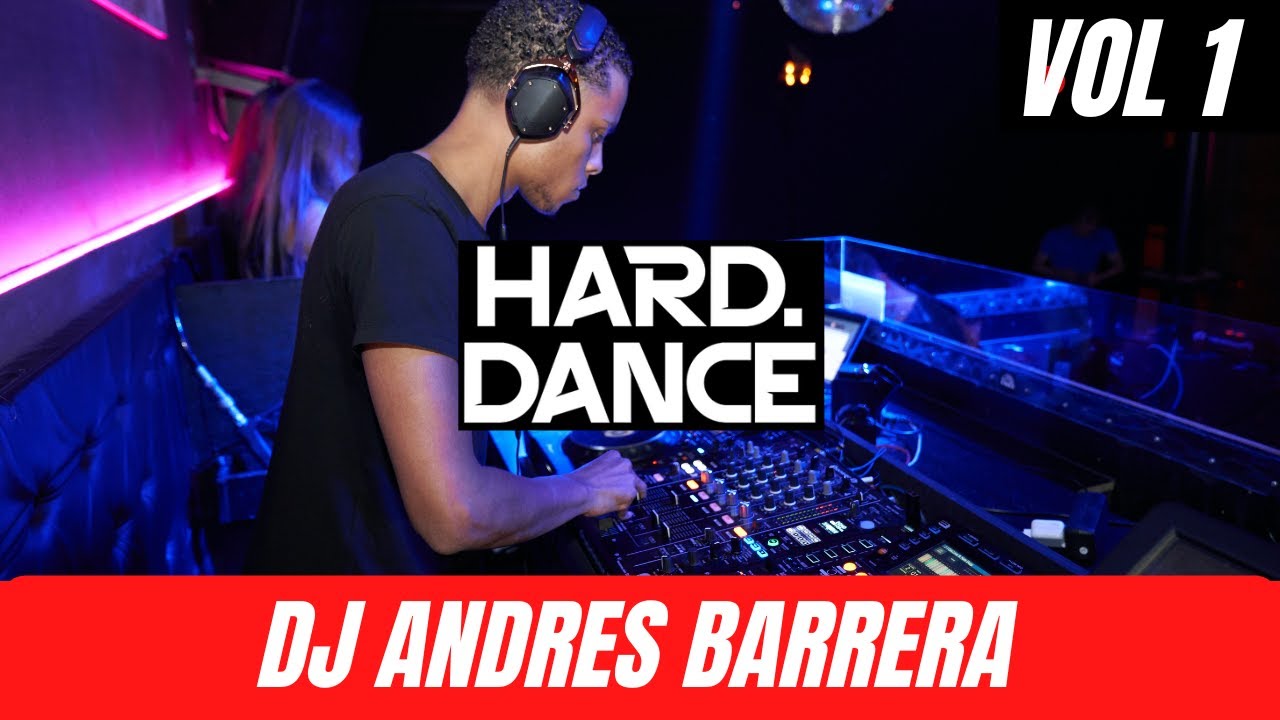 HARD DANCE HITS MIX (VOL 1) 🎧 SET DJ Andres Barrera - YouTube