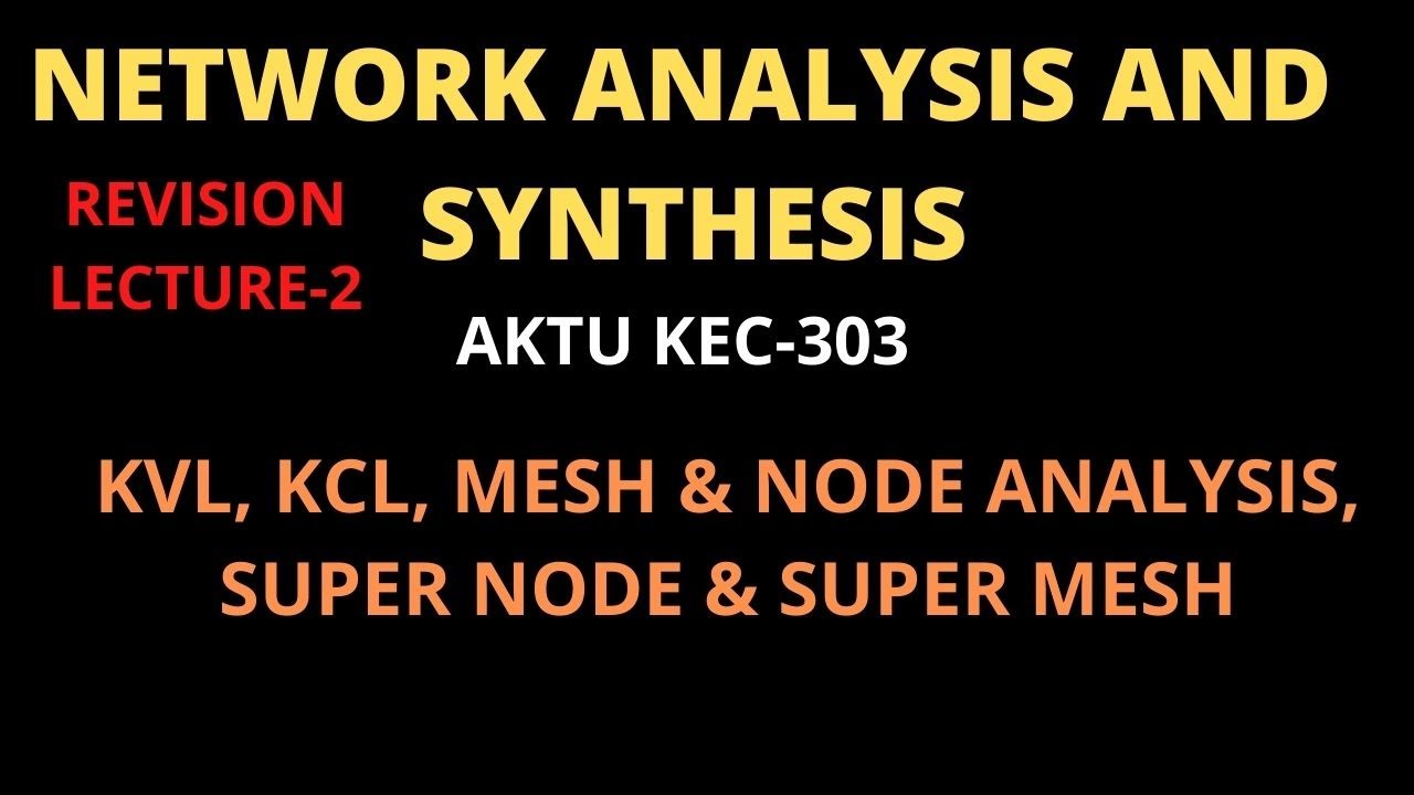 Node & Mesh Analysis [Supernode and Supermesh] I AKTU Semester ...