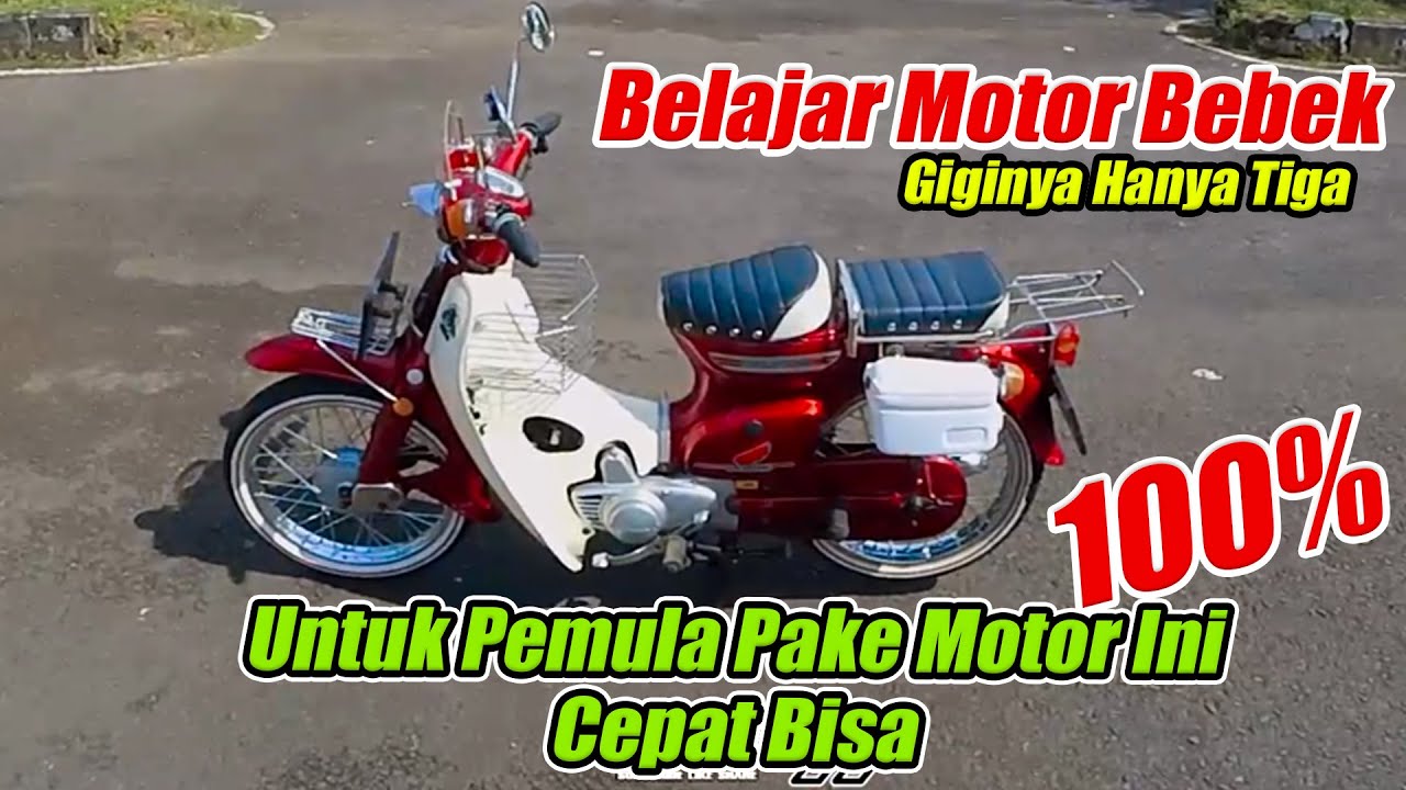 Belajar Motor Gigi Untuk Pemula Pake Motor C70 Cepat Bisa dan Nyaman ...