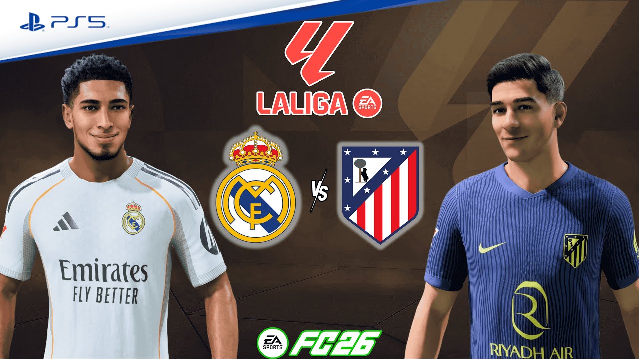 FC 26 - Real Madrid vs. Atletico Madrid Ft. Bellingham, Alvarez | La ...