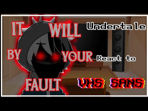 Undertale reacts to VHS sans ||⊗𝙈𝙞𝙨𝙤𝙤𝙣_𝙆𝙪𝙣⊗|| - YouTube