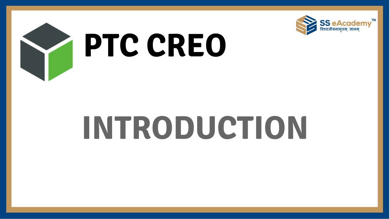PTC CREO 3.0 : Introduction - YouTube