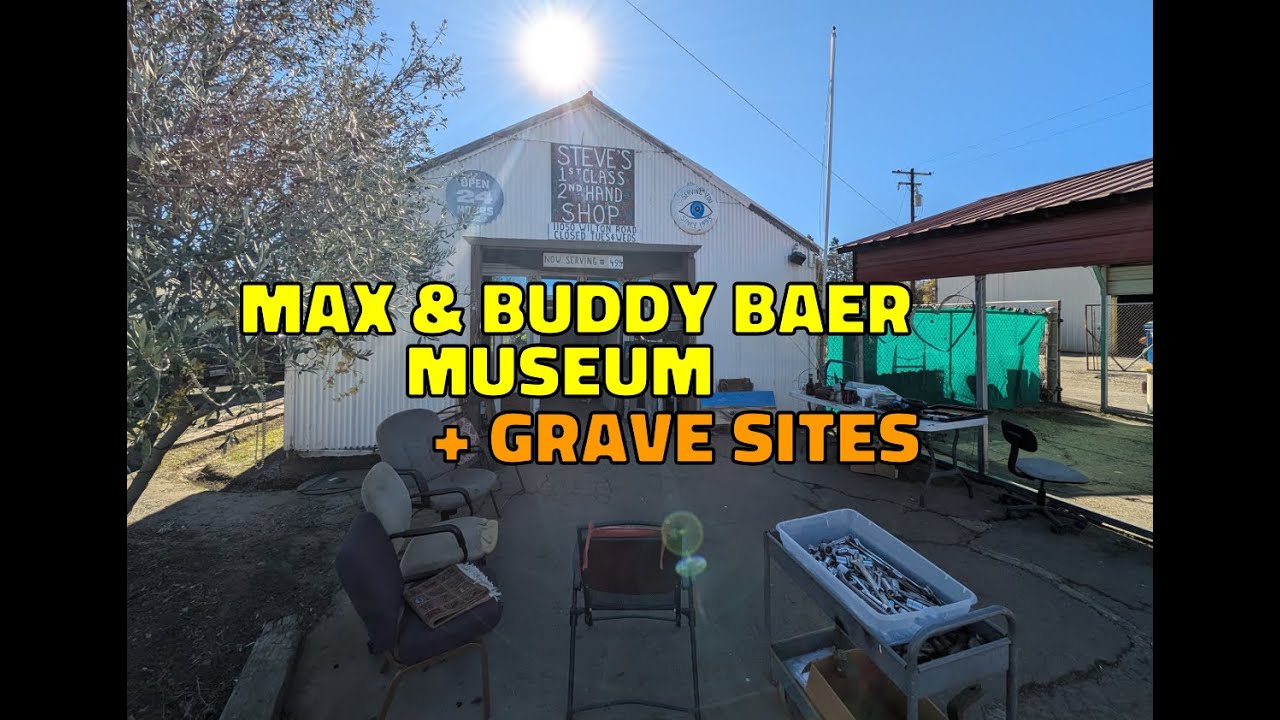 MAX & BUDDY BAER MUSEUM + GRAVE SITE - YouTube