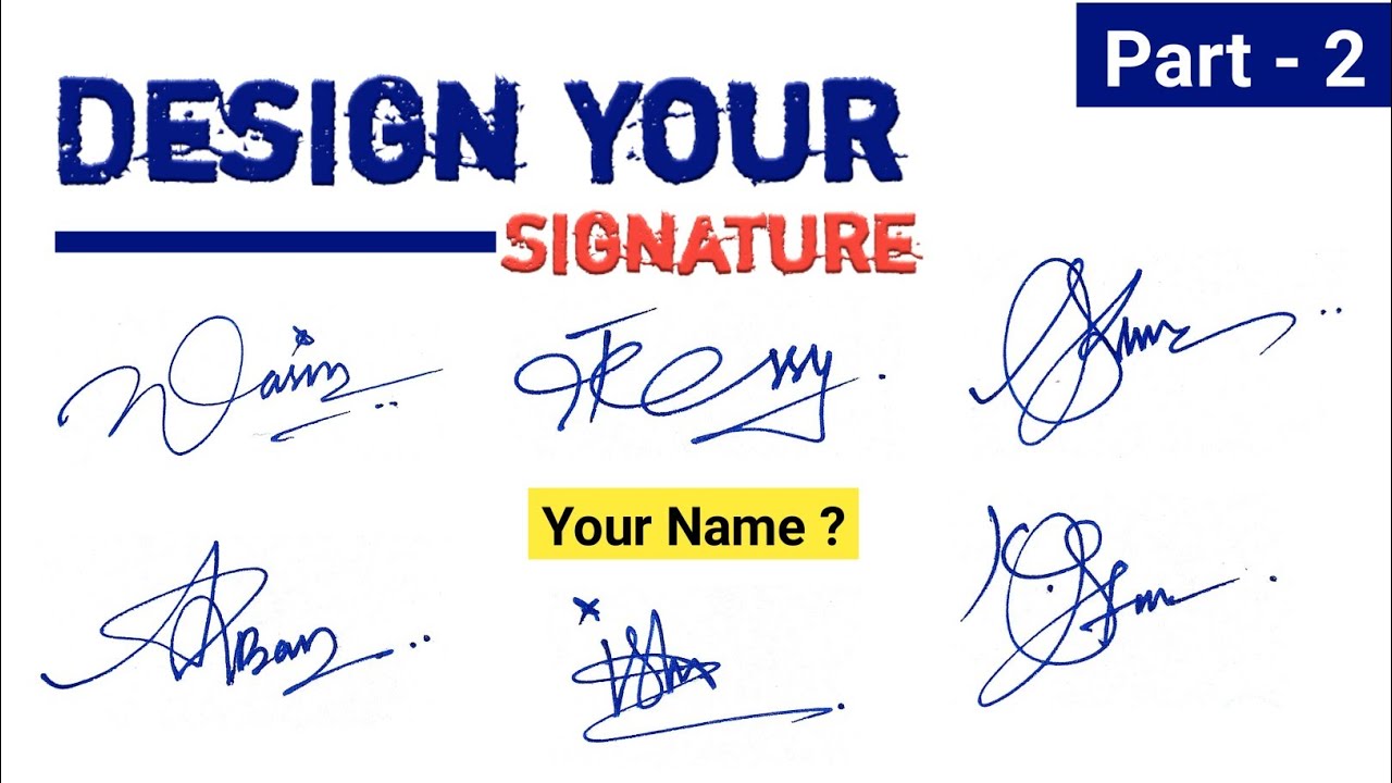 Design Your Name Signature in Different Styles | Signature Style Of My ...