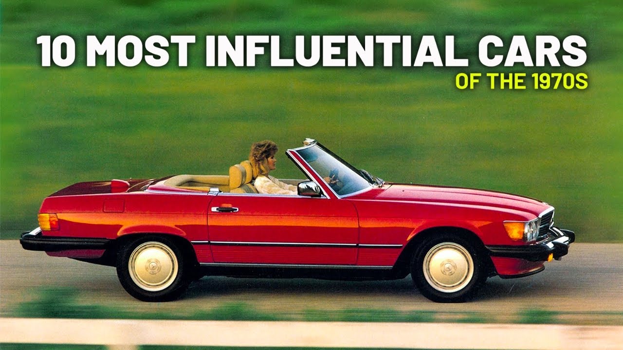 The Most Influential Cars of the 1970s - YouTube