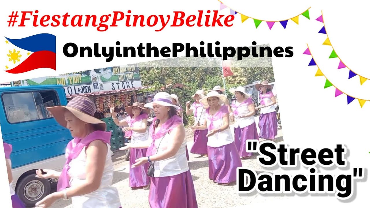 Pistahang Pinoy | Street Dancing | #onlyinthephilippines #fiesta - YouTube