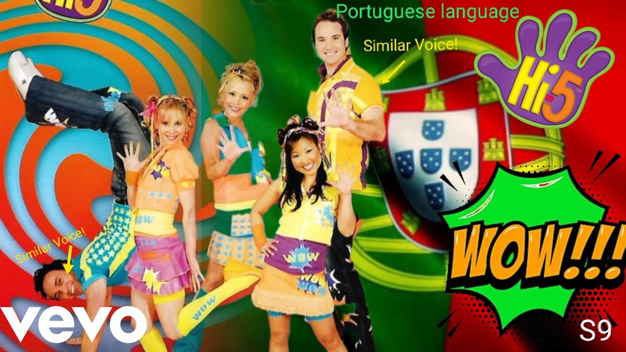 Hi-5 Australia Season 9 - WOW! (Portuguese Language Version "REAL ...