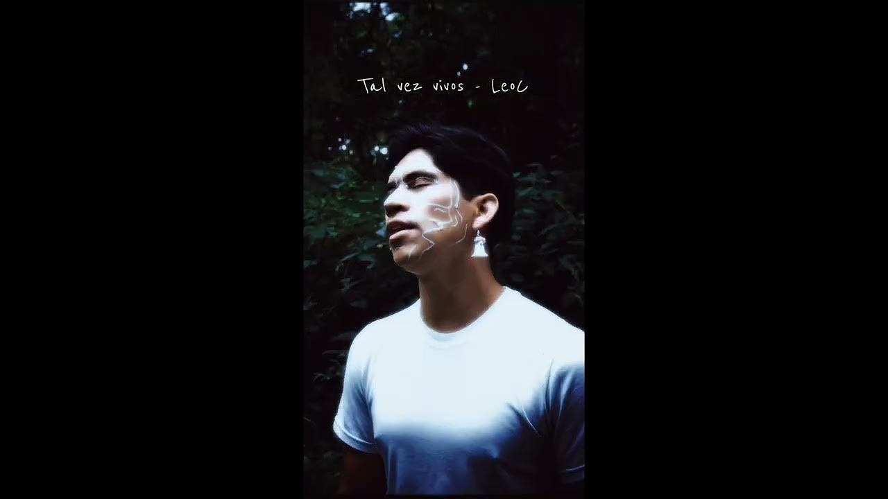 Tal vez vivos - LeoC (Official Audio) - YouTube