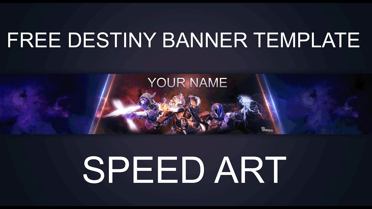 Free Destiny Banner Template - YouTube