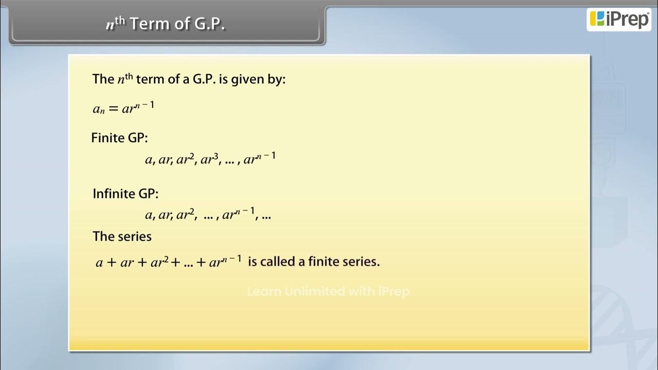 nth Term of GP Sequences and Series Math Class 11th iPrep - YouTube