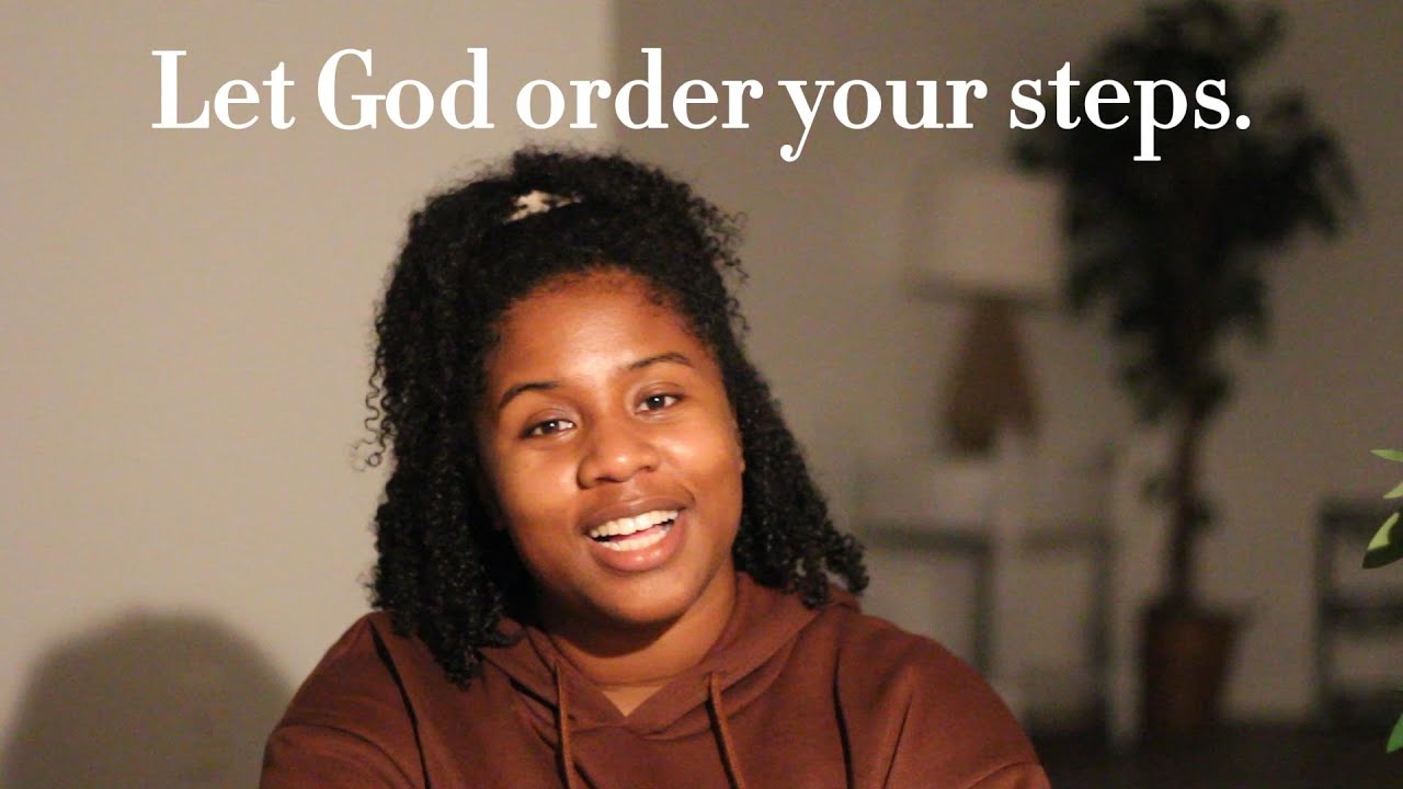 How I let God ordered my steps. - YouTube