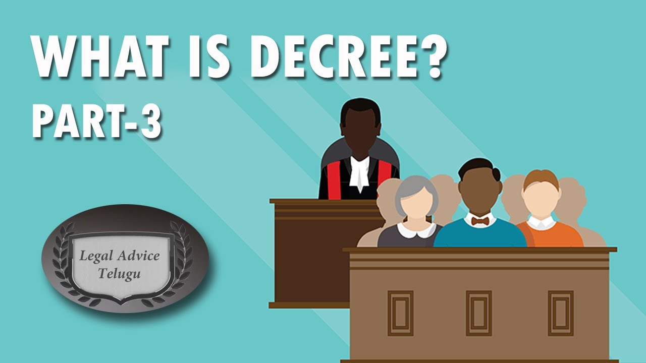 What Is Decree Part 3 Legal Advice Telugu YouTube