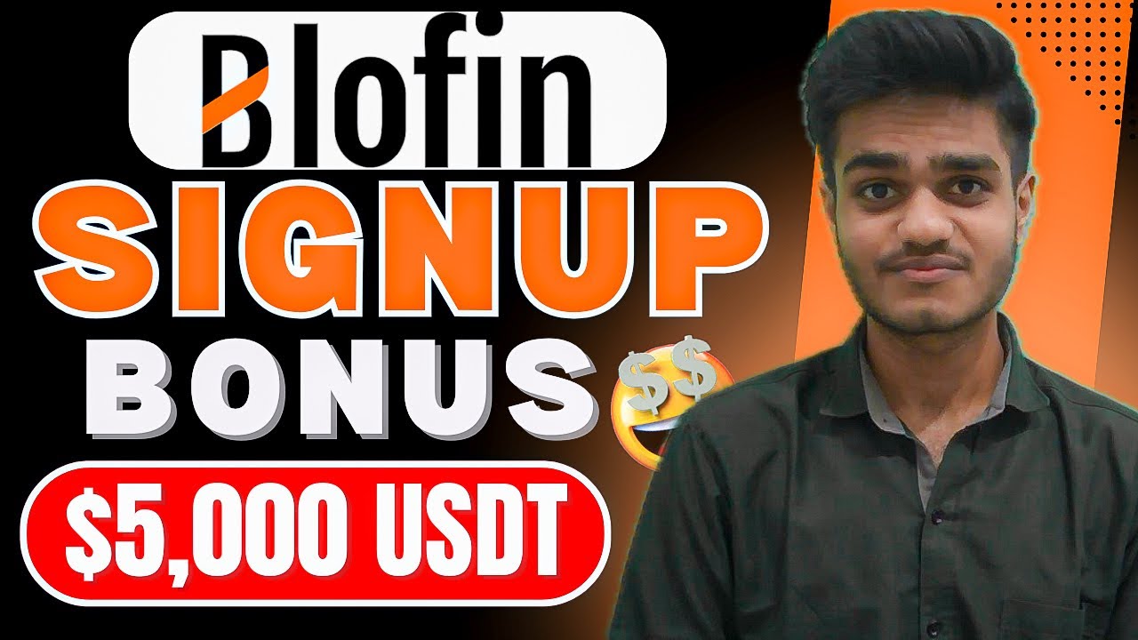 🔥 Best Blofin Signup Bonus for New Users 🎁 (Blofin Referral Code 2025 ...