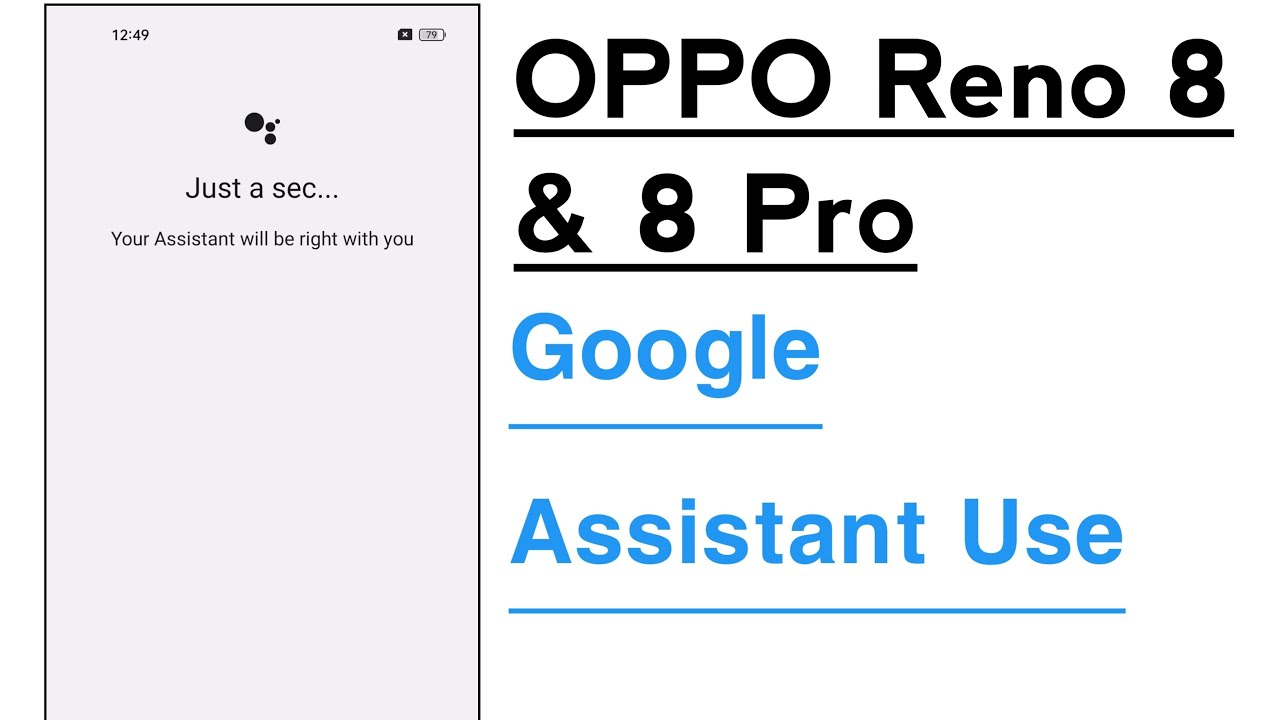 OPPO Reno 8 & 8 Pro How To Use Google Assistant - YouTube