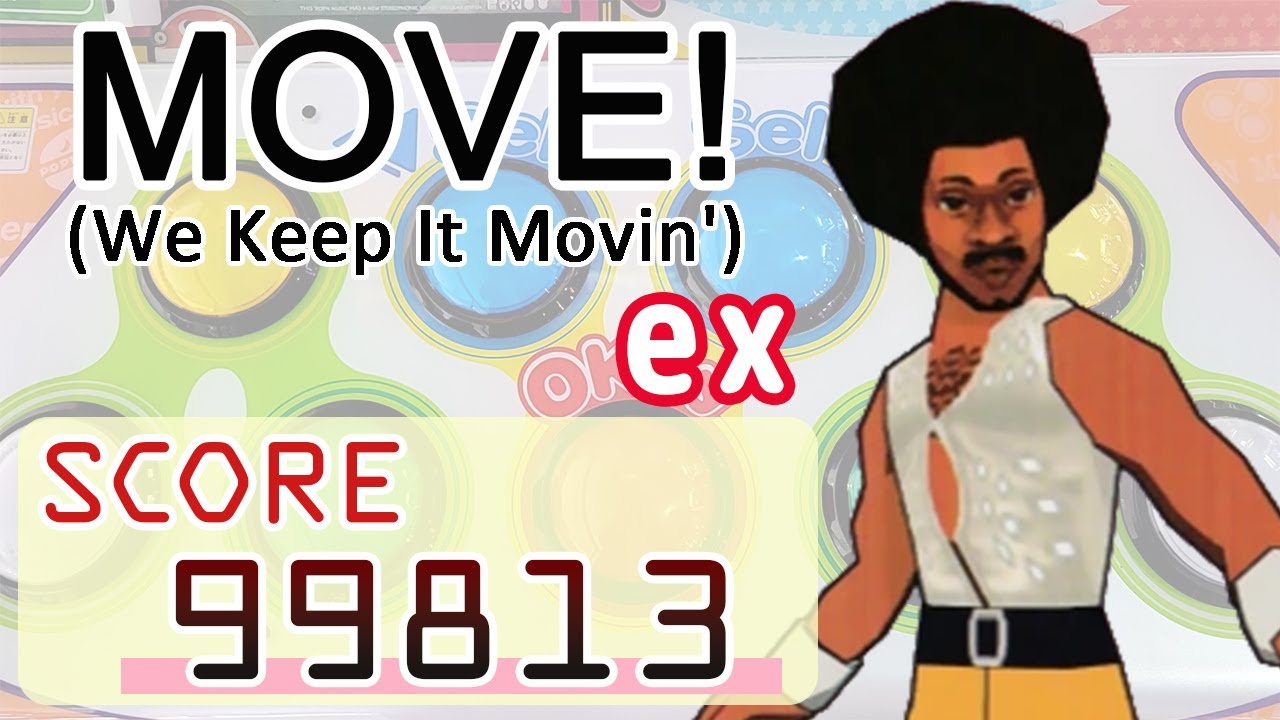 ポップンミュージック MOVE! (We Keep It Movin') ex 99813 - YouTube