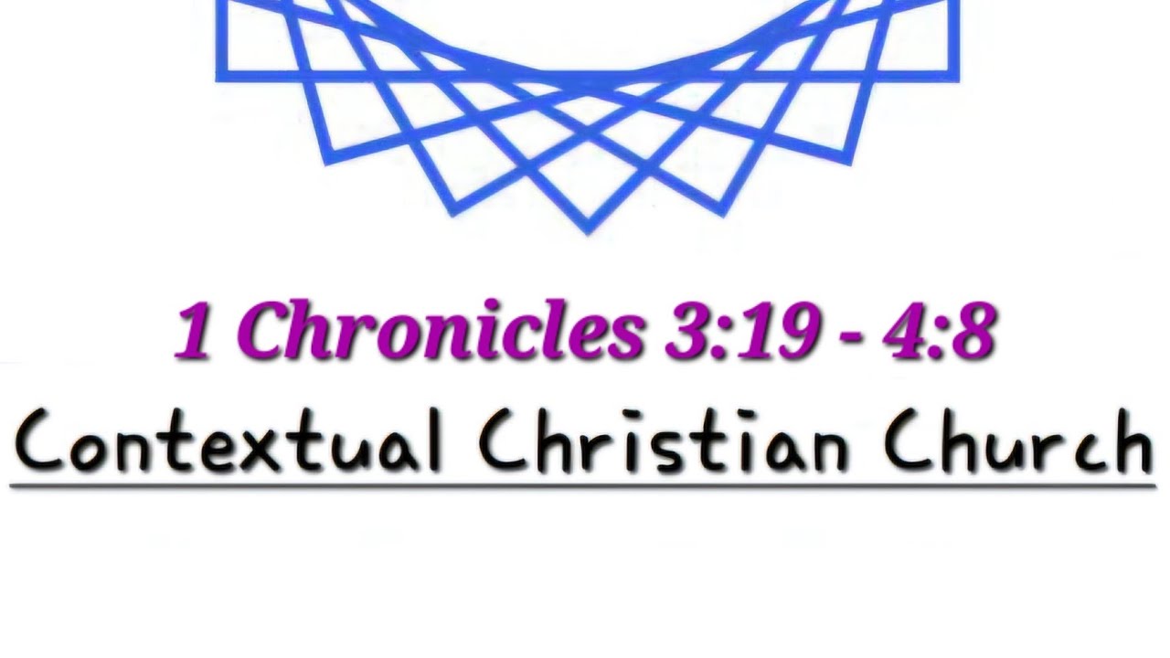 1 Chronicles 3:19 - 4:8 - YouTube