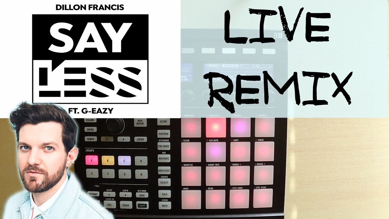 Dillon Francis - Say Less (ft. G-Eazy) Launchpad Remix - YouTube